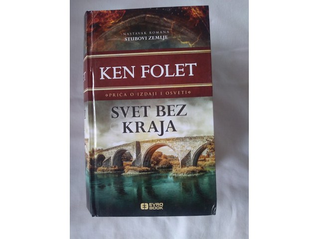 SVET BEZ KRAJA Ken Folet