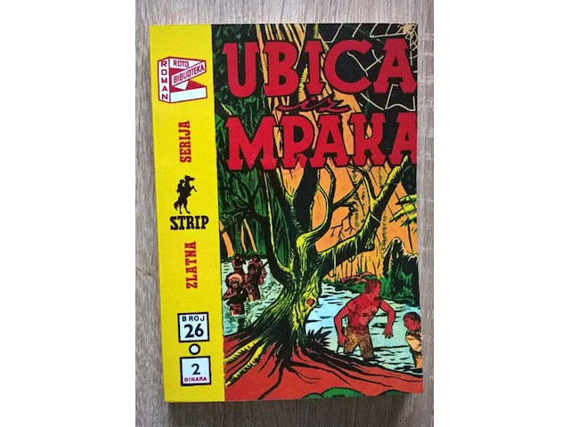 ZS 26 ZAGOR - UBICA IZ MRAKA - reprint