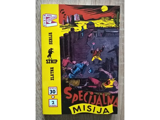 ZS 30 ZAGOR - SPECIJALNA MISIJA reprint