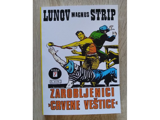 LMS 7 ZAGOR - ZAROBLJENICI CRVENE VEŠTICE reprint