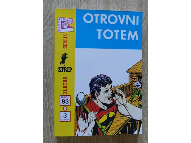 ZS 83 ZAGOR OTROVNI TOTEM - reprint