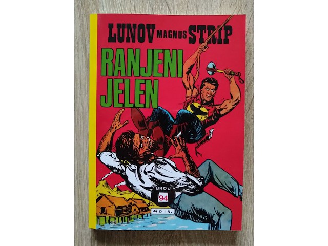 LMS 94 ZAGOR - RANJENI JELEN - REPRINT