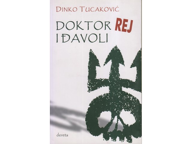 Tucaković / DOKTOR REJ I ĐAVOLI - Beogradska misterija