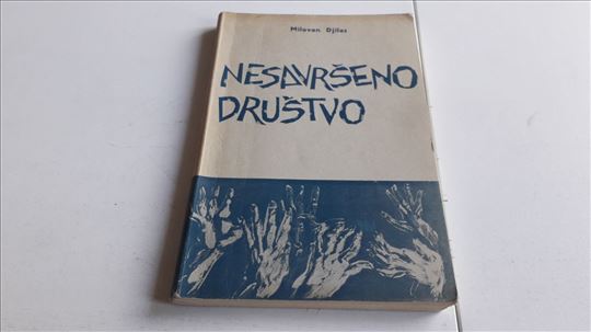 Nesavršeno društvo Milovan Đilas izdanje 1970.