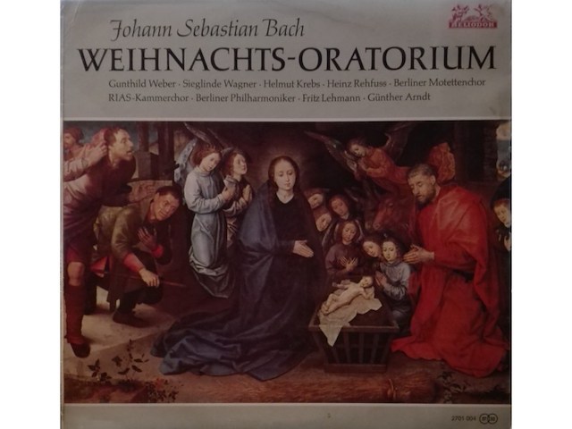 J.S.BACH - Weihnachts -Oratorium