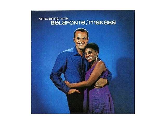 HARRY BELAFONTE / MIRIAM MAKEBA - EVENING WITH BELAFONT