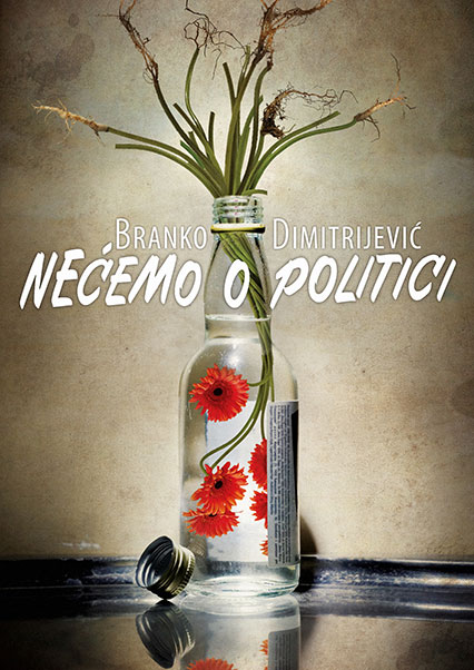 Nećemo o politici