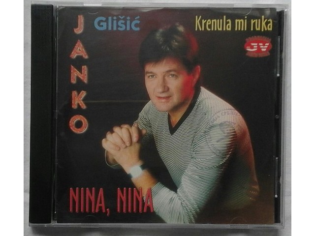 JANKO  GLISIC  -  NINA,  NINA