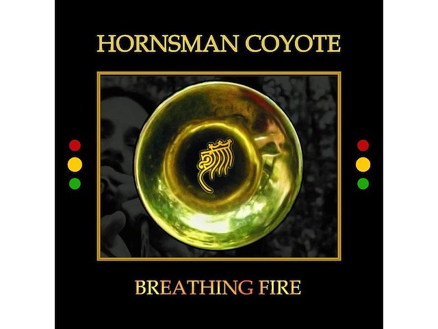 Hornsman Coyote ‎– Breathing Fyah