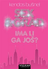 Sex i grad: Ima li ga još?