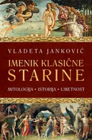 Imenik klasične starine: mitologija, istorija, umetnost