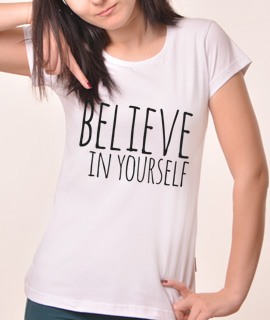 Believe In Yourself