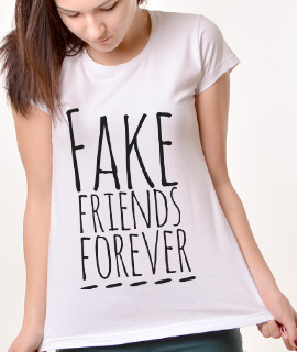 Fake Friends Forever