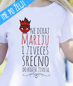 Ne diraj Mariju i…