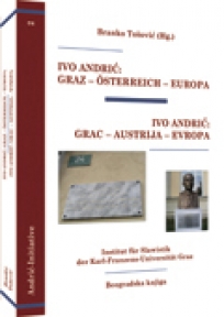 Ivo Andrić: Grac–Austrija–Evropa