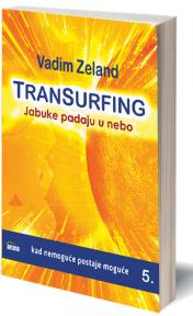 Transurfing - Jabuke padaju u nebo