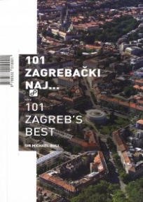 101 zagrebački naj... / 101 zagreb"s best