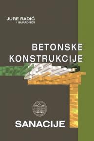 Betonske konstrukcije 4: Sanacije