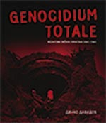 Genocidium totale : Nezavisna Država Hrvatska 1941-1945