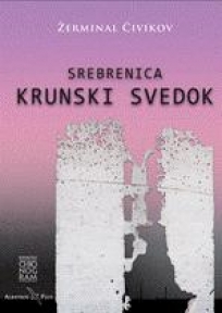 Srebrnica - krunski svedok