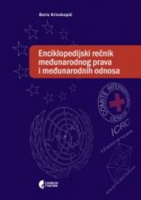 Enciklopedijski rečnik međunarodnog prava i međunarodnih odnosa