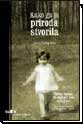 Kako ga je priroda stvorila