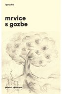 Mrvice s gozbe