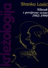 Krležologija – knjiga 6–Silazak sa povjesne scene 1982-1990