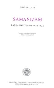 Šamanizam i arhajske tehnike ekstaze