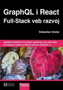 Graphql i React: Full-stack veb razvoj