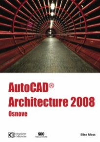 AutoCAD Architecture 2008 Osnove