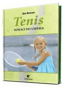 Tenis: koraci do uspeha