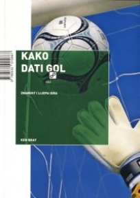 Kako dati gol