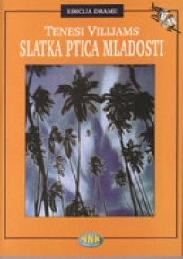 Slatka ptica mladosti