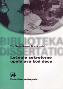 Lečenje sekretorne upale uva kod dece