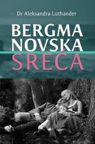 Bergmanovska sreća