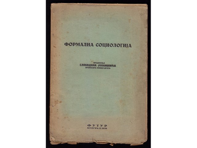 Slobodan Jovanović - formalna sociologija 1938