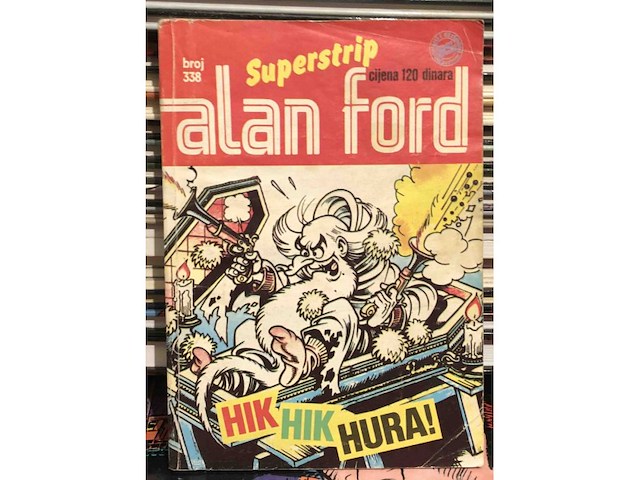 Alan Ford 338 - Hik hik hura