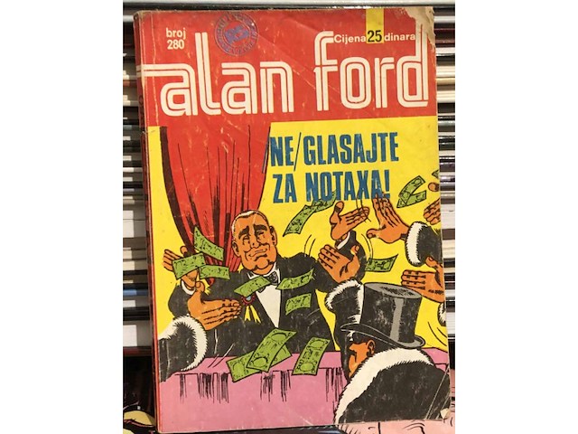 Alan Ford 280 - Ne Glasajte za Notaxa