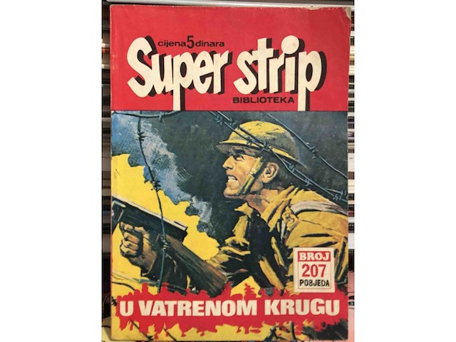 Super Strip 207 Pobjeda 38 - U vatrenom krugu