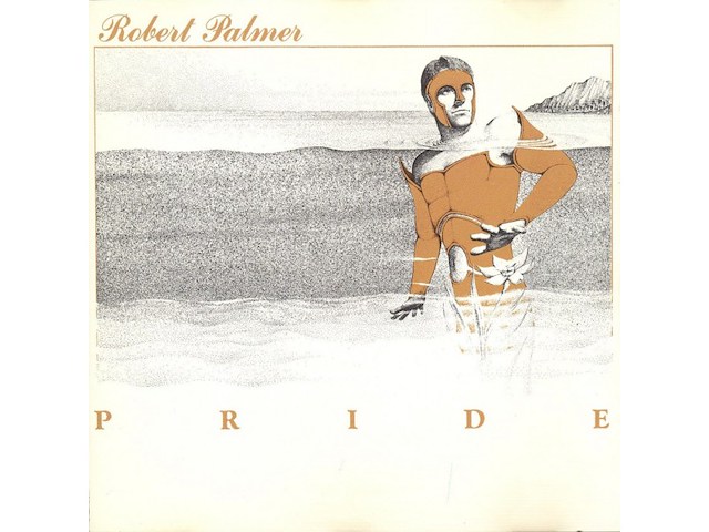 Robert Palmer ‎– Pride