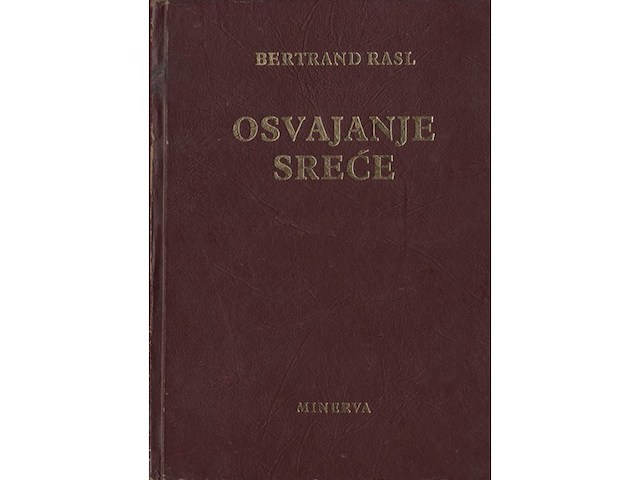 Osvajanje Sreće - Bertrand Rasl