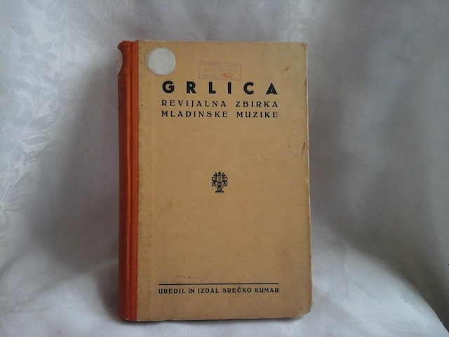 Grlica revijalna zbirka mladinske muzike 1933-1935