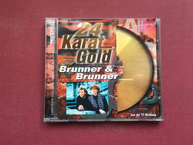 Brunner &;;;;;;;; Brunner - 24 KARAT GOLD Disc Compilation 1996