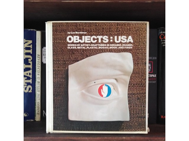 Objects U.S.A.: Works by Artist-Craftsmen in Ceramic, E