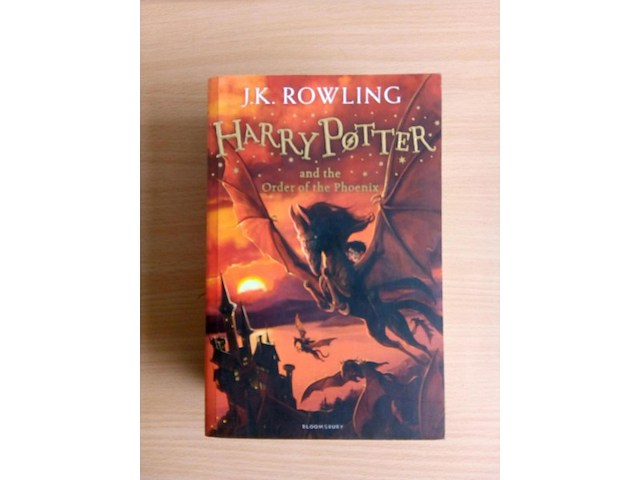 J.K. Rowling  Harry Potter and the Order of the Phoenix