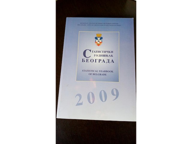 Statistički godišnjak Beograda 2009-Statistical Yearboo