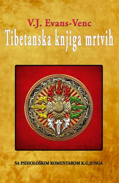 Tibetanska knjiga mrtvih
V. J. Evans-Venc
Izvor nad izvorima