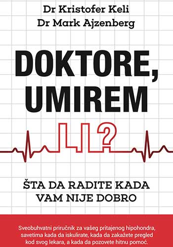 Doktore, umirem li? Kristofer Keli, Mark Ajzenberg