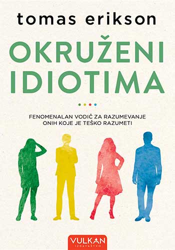 Okruženi idiotima – Tomas Erikson